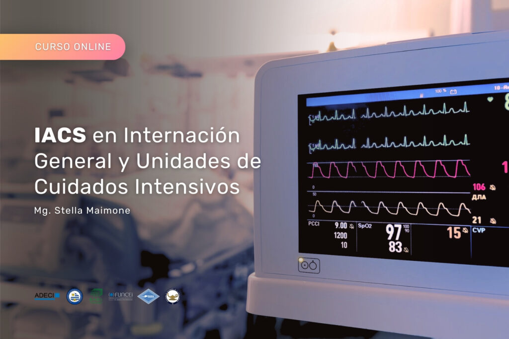 IACS en Internación General y Unidades de Cuidados Intensivos – Campus CODEINEP
