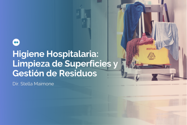 Higiene Hospitalaria: Limpieza de Superficies y Gestión de Residuos ...